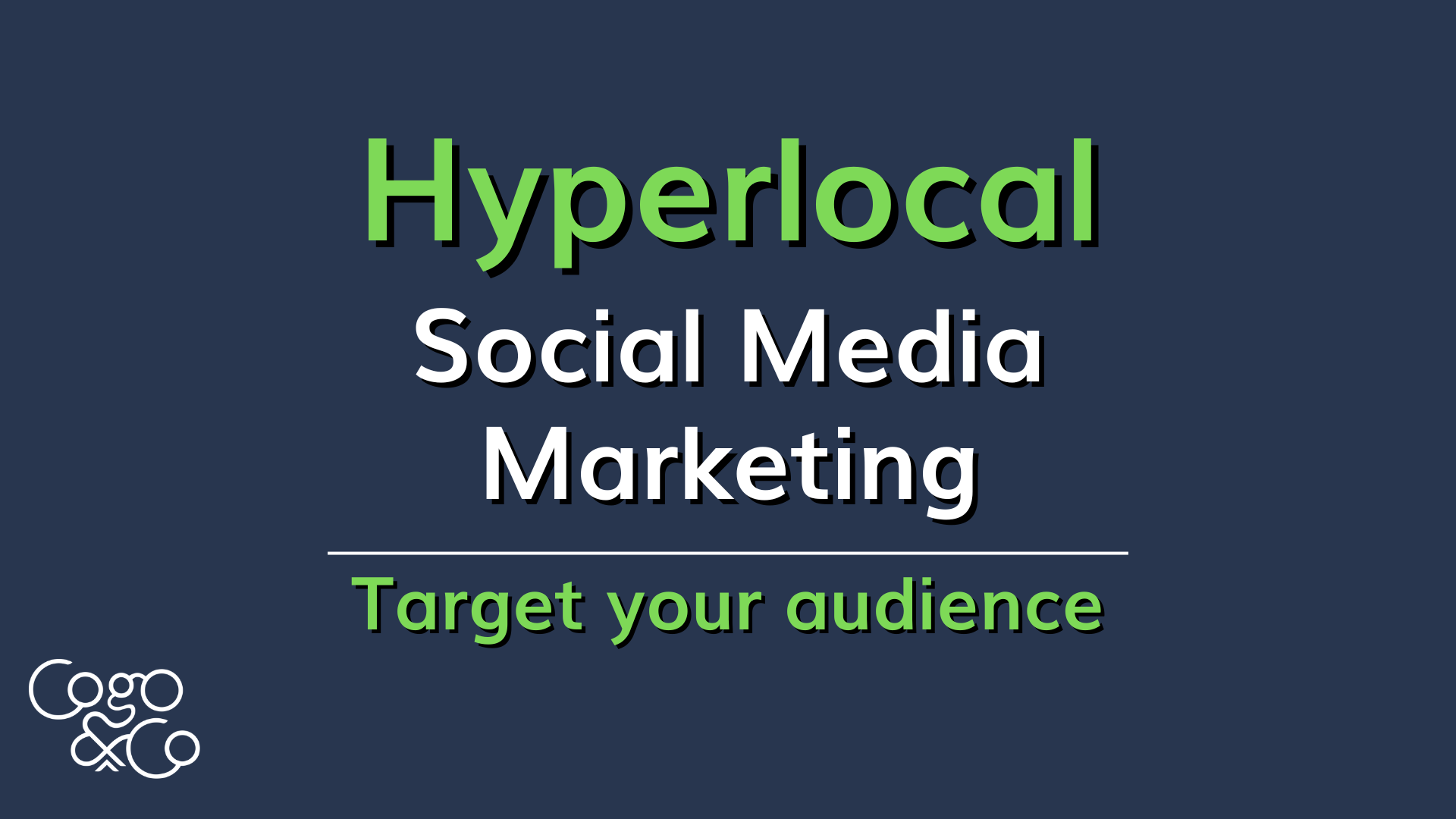 Hyperlocal Social Media Marketing